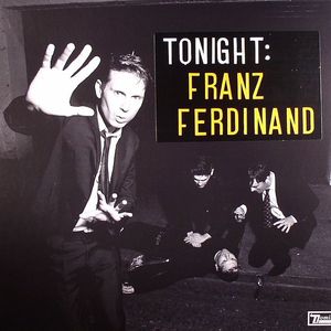 FRANZ FERDINAND - Tonight Vinyl at Juno Records.