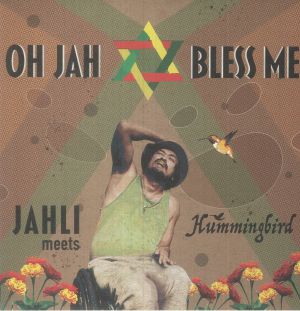 JAHLI meets HUMMINGBIRD - Oh Jah Bless Me Vinyl at Juno Records.