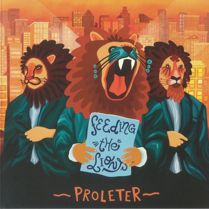 PROLETER - Feeding The Lions Vinyl at Juno Records.