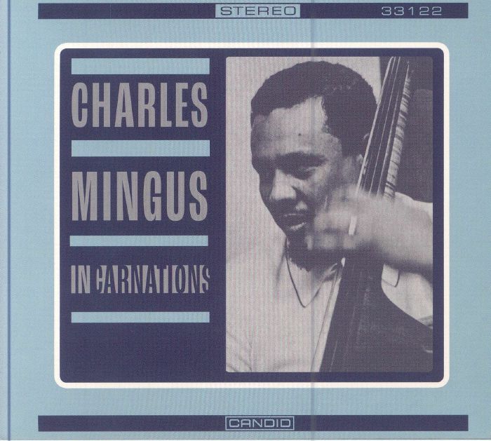 Charles MINGUS - Incarnations CD at Juno Records.