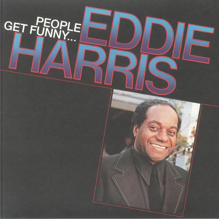 Eddie HARRIS - People Get Funny (reissue) Vinyl at Juno Records.