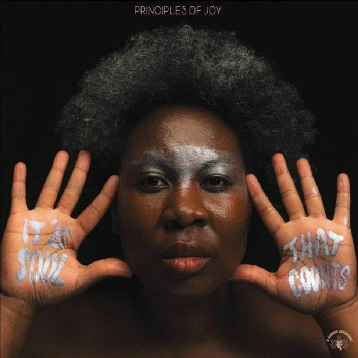 PRINCIPLES OF JOY - It s Soul That Counts CD at Juno Records.