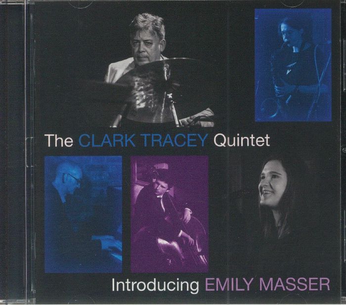 The CLARK TRACEY QUINTET - Introducing Emily Masser CD at Juno Records.