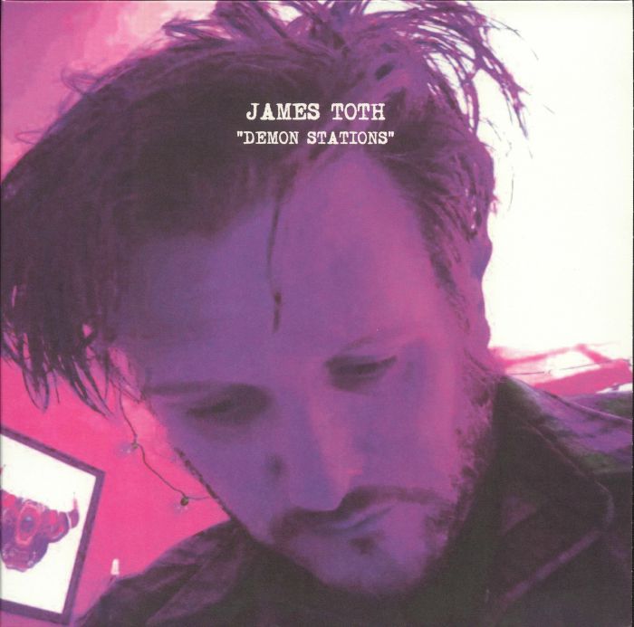 James TOTH - Demon Stations Vinyl at Juno Records.