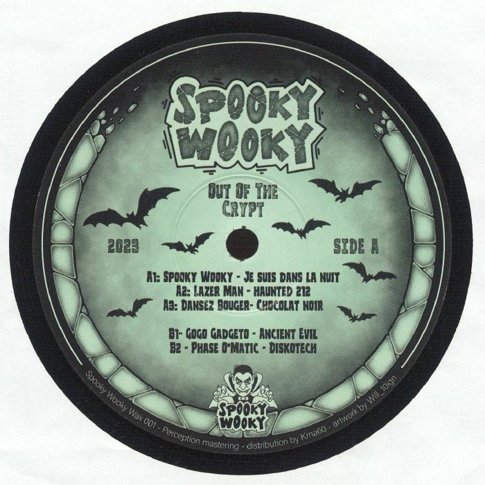 SPOOKY WOOKY/PHASE O'MATIC/DANSEZ BOUGEZ/LAZER MAN/GOGO GADGETO - Out ...