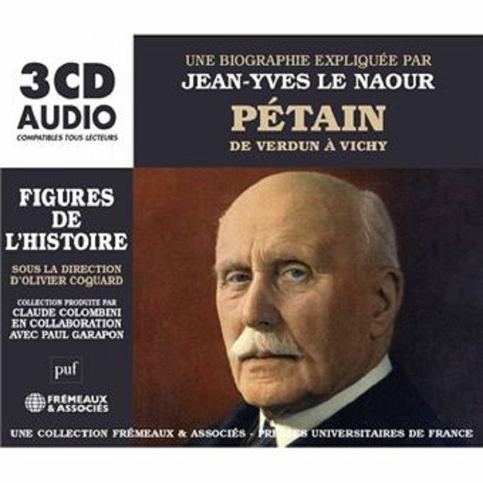 Jean Yves LE NAOUR - Petain: De Verdun A Vichy Une Biographie Explique ...