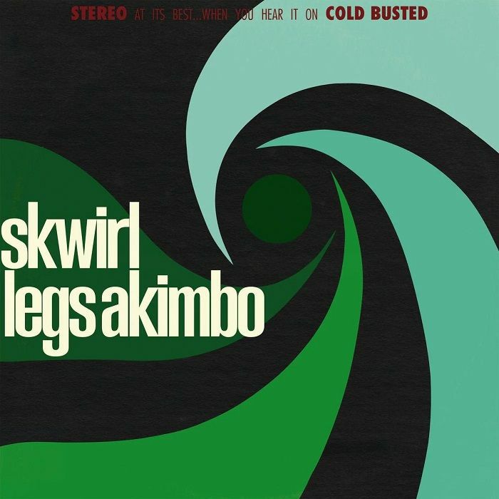 SKWIRL - Legs Akimbo Vinyl at Juno Records.