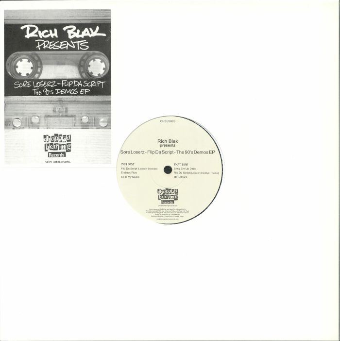SORE LOSERZ - Flip Da Script: The 90s Demos EP Vinyl at Juno Records.