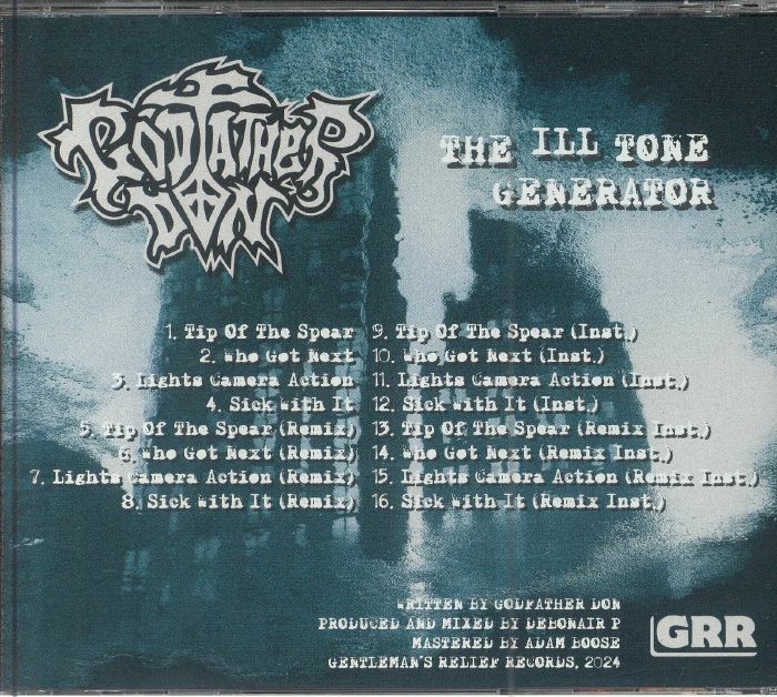 GODFATHER DON - The Ill Tone Generator CD at Juno Records.