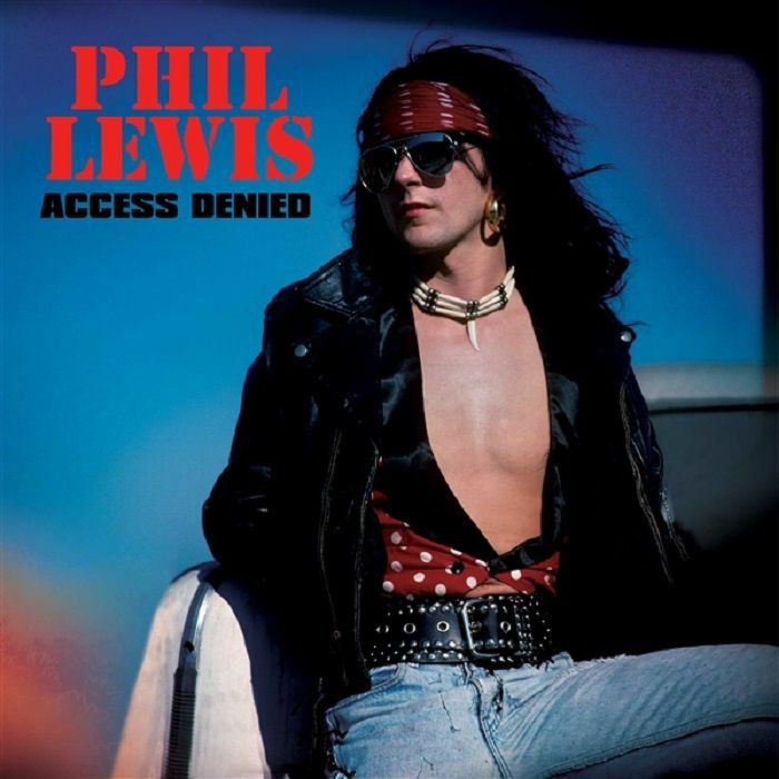 Phil LEWIS - Access Denied CD at Juno Records.