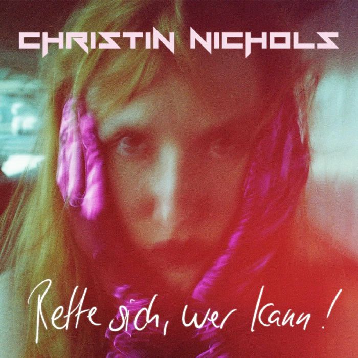 Christin NICHOLS - Rette Sich Wer Kann! Vinyl at Juno Records.