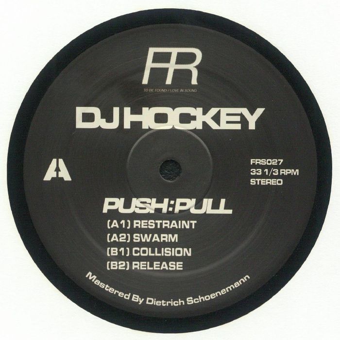 DJ HOCKEY - Push Pull Vinyl at Juno Records.