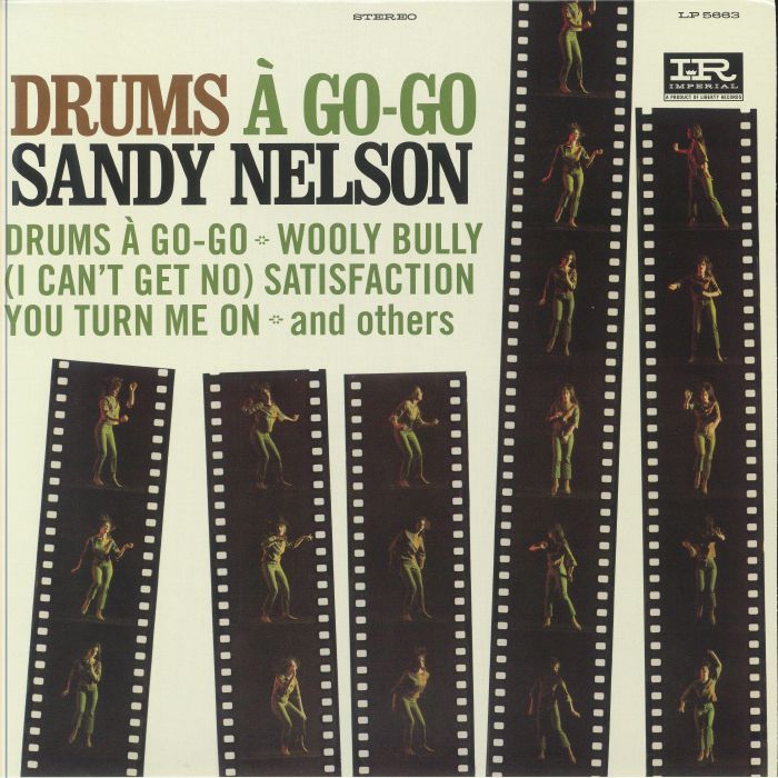Sandy NELSON - Drums A Go Go Vinyl at Juno Records.