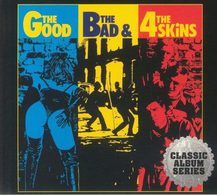 The 4 SKINS - The Good The Bad & The 4 Skins (Expanded Edition) CD at ...
