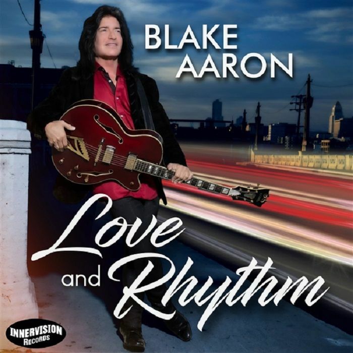 Blake AARON - Love & Rhythm CD at Juno Records.
