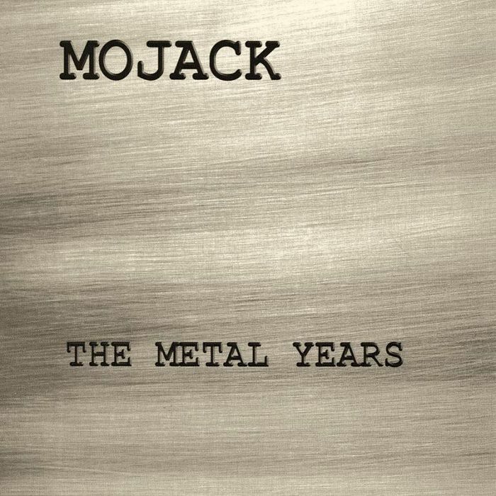 MOJACK - The Metal Years CD at Juno Records.