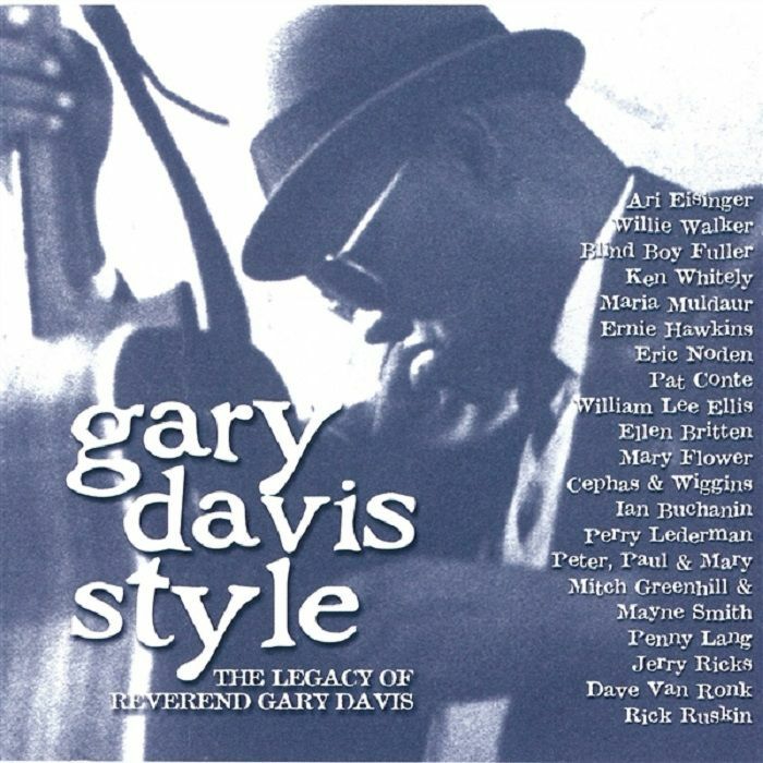 REVEREND GARY DAVIS - Gary Davis Style: The Legacy Of The Reverend Gary ...