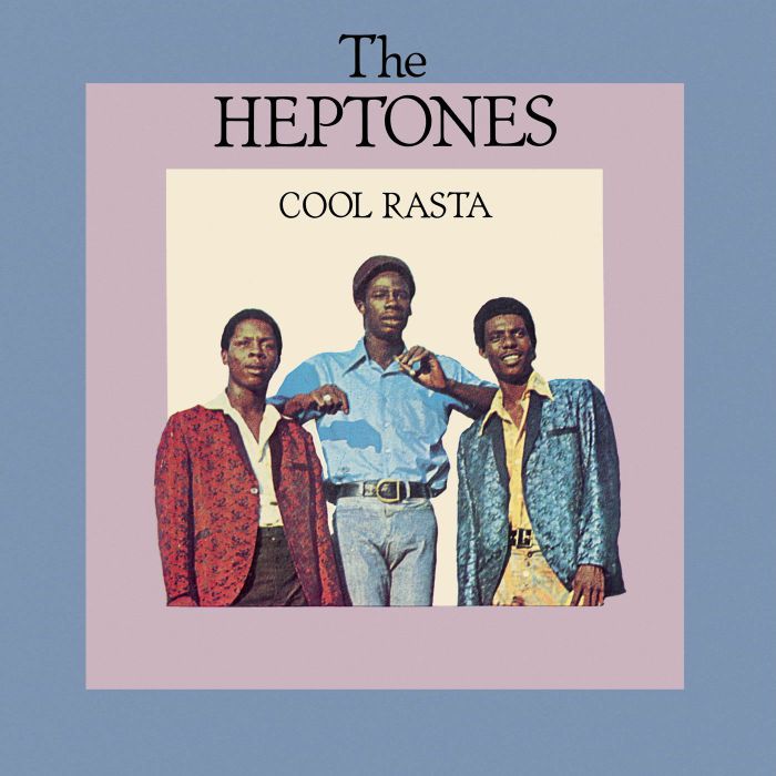 The HEPTONES - Cool Rasta Vinyl at Juno Records.