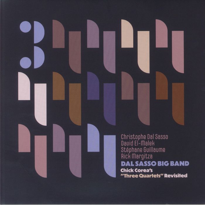 DAL SASSO BIG BAND/CHRISTOPHE DAL SASSO - Chick Corea s Three Quartets ...
