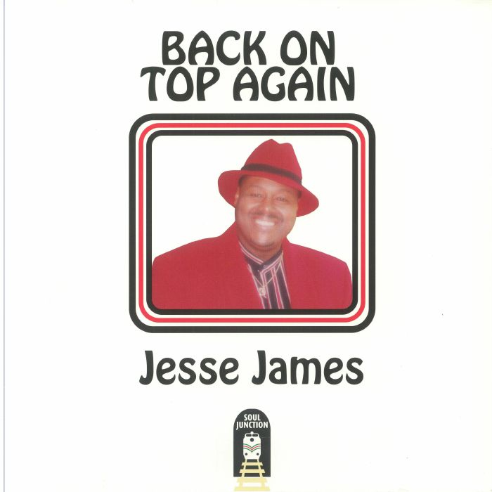 Jesse JAMES - Back On Top Again レコード at Juno Records.