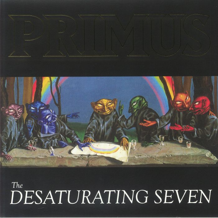 PRIMUS - The Desaturating Seven (7th Anniversary Edition) Vinyl at Juno ...