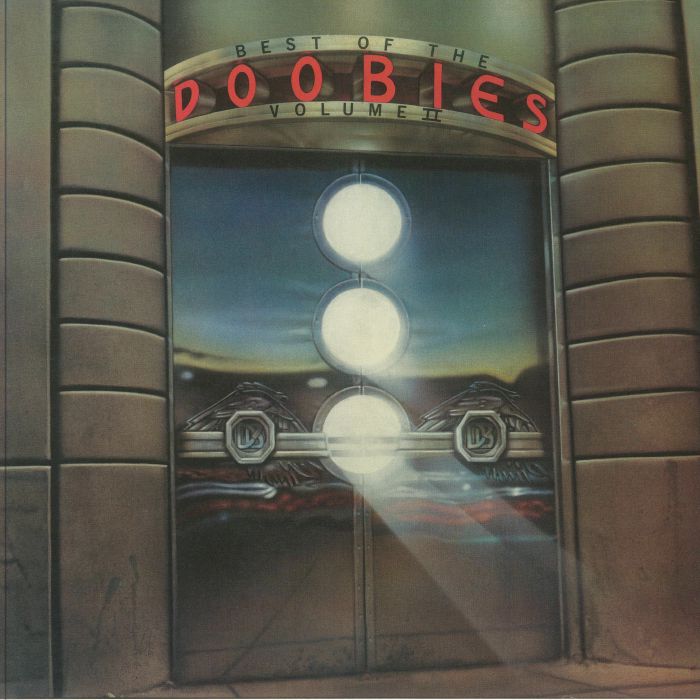 The DOOBIE BROTHERS - Best Of The Doobies: Volumes I & II Vinyl at Juno ...
