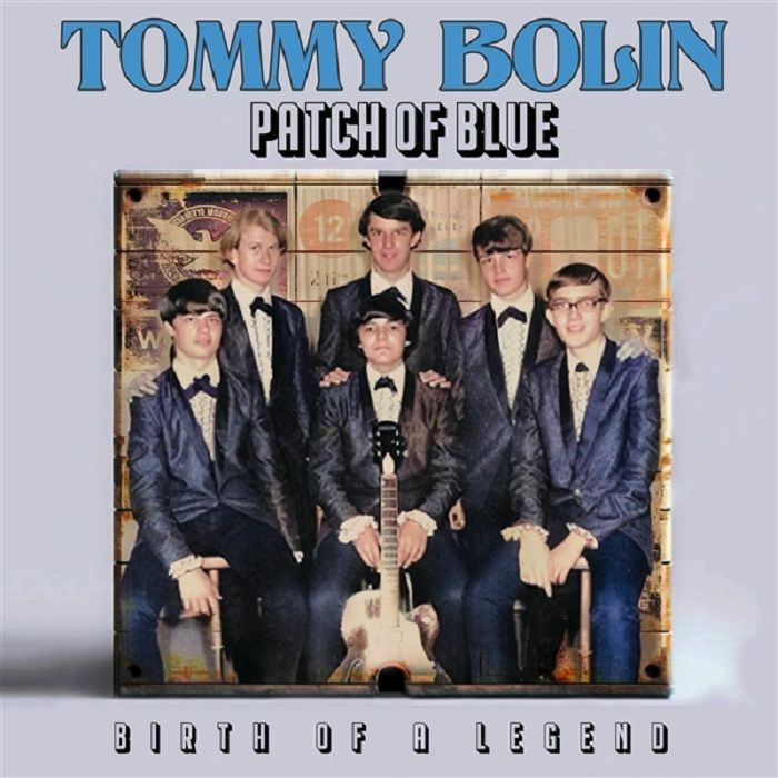 Tommy BOLIN - Patch Of Blue: Birth Of A Legend CD at Juno Records.