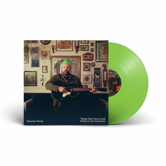 Donovan WOODS - Things Were Never Good If They re Not Good Now Vinyl at ...
