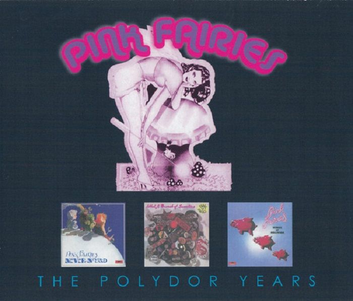 PINK FAIRIES - The Polydor Collection CD at Juno Records.