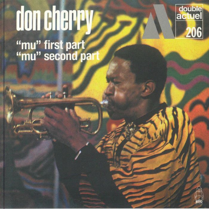 Don CHERRY - Mu: First Part & Second Part (Deluxe Edition) CD at Juno ...
