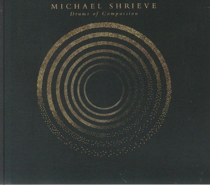 Michael SHRIEVE - Drums Of Compassion CD at Juno Records.