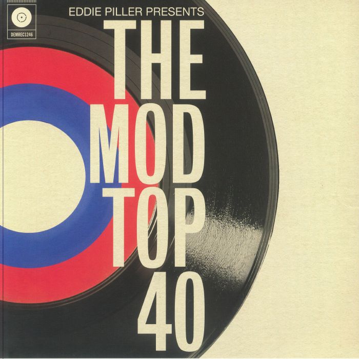 Eddie PILLER/VARIOUS - The Mod Top 40 Vinyl at Juno Records.