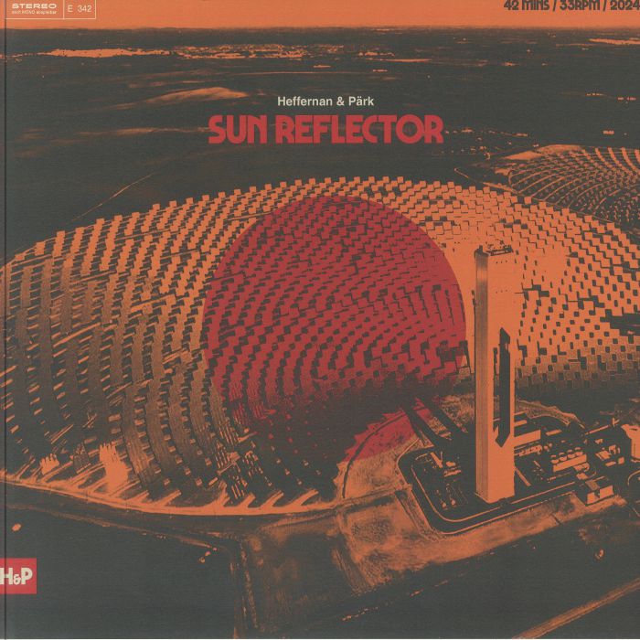 HEFFERNAN & PARK - Sun Reflector Vinyl at Juno Records.