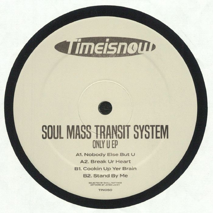 SOUL MASS TRANSIT SYSTEM - Only U EP Vinyl at Juno Records.