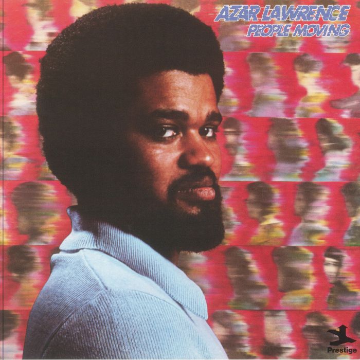 Azar LAWRENCE - People Moving (reissue) Vinyl at Juno Records.