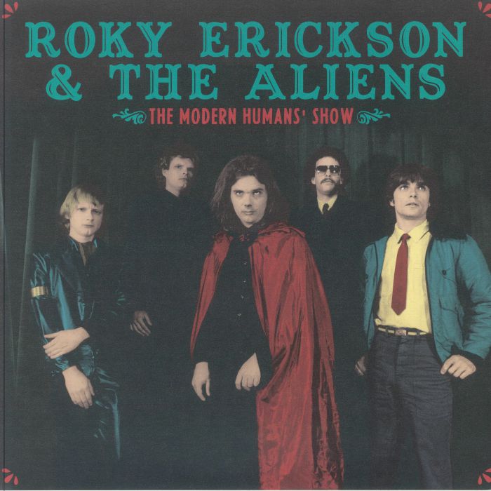 Roky ERICKSON & THE ALIENS - The Modern Humans Show Vinyl at Juno Records.
