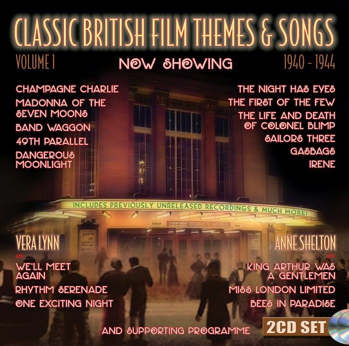 VARIOUS - Classic British Film Themes & Songs 1940-1944 CD at Juno Records.