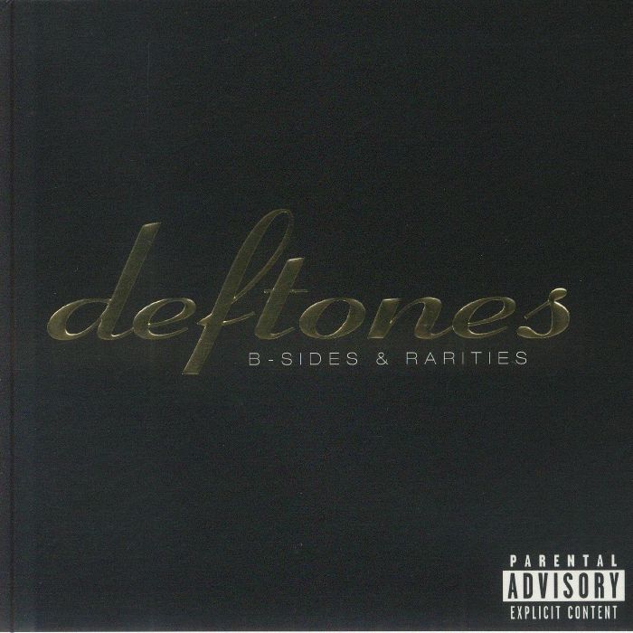 DEFTONES - B Sides & Rarities (reissue) CD at Juno Records.