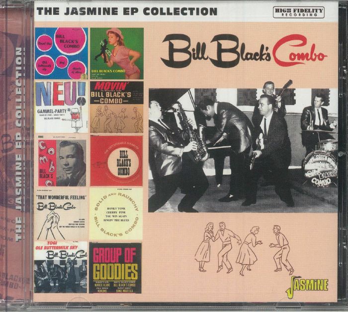 BILL BLACK'S COMBO - The Jasmine EP Collection CD at Juno Records.