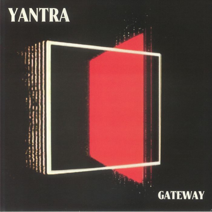 YANTRA - Gateway Vinyl at Juno Records.