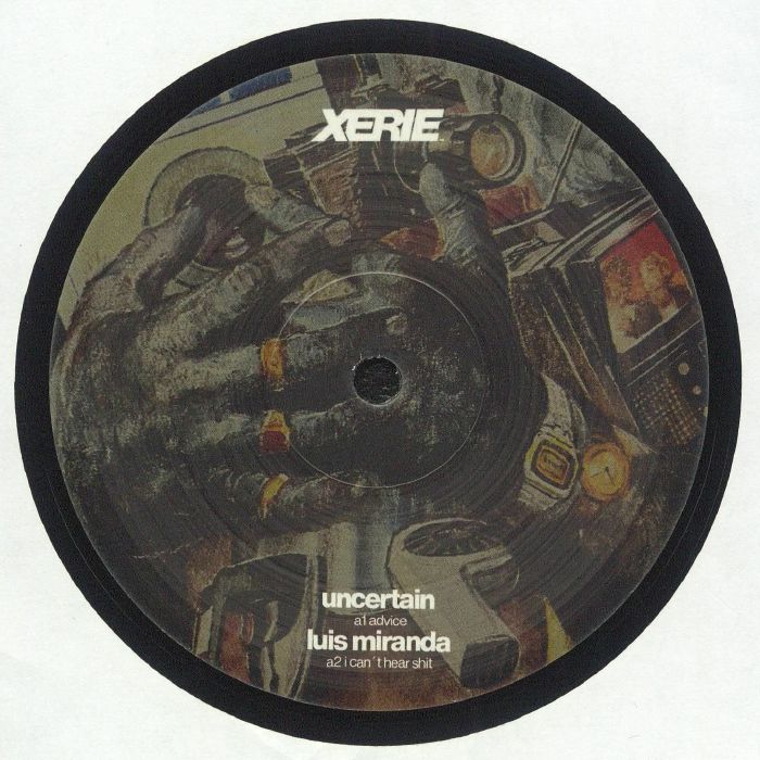UNCERTAIN/LUIS MIRANDA/HORACIO CRUZ - X ERIE 08 Vinyl at Juno Records.