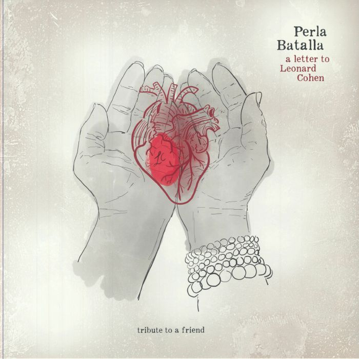 Perla BATALLA - A Letter To Leonard Cohen: Tribute To A Friend Vinyl at ...