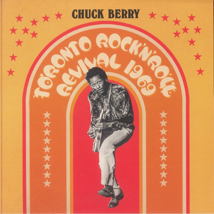 Chuck BERRY - Toronto Rock N Roll Revival 1969 (Record Store Day Black ...