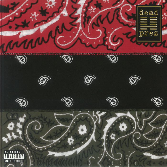DEAD PREZ - RGB: Revolutionary But Gangsta (20th Anniversary Edition ...