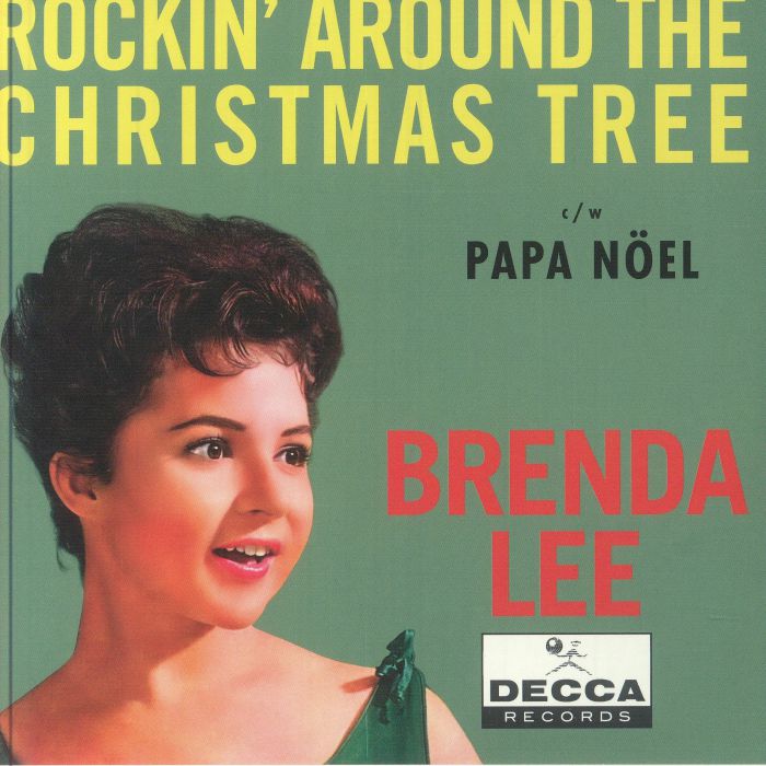 Brenda LEE - Rockin' Around The Christmas Tree (reissue) Vinyl at Juno Records.