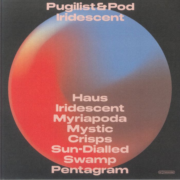 PUGILIST/POD - Iridescent Vinyl at Juno Records.
