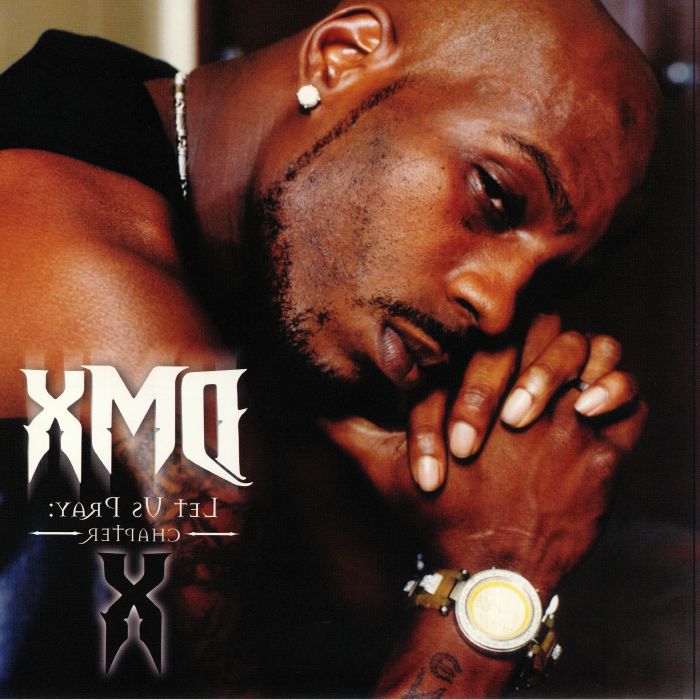 DMX - Let Us Pray: Chapter X Vinyl at Juno Records.