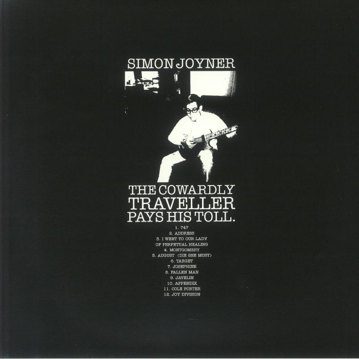 Simon JOYNER - The Cowardly Traveller Pays His Toll (30th Anniversary Edition) Vinyl at Juno ...