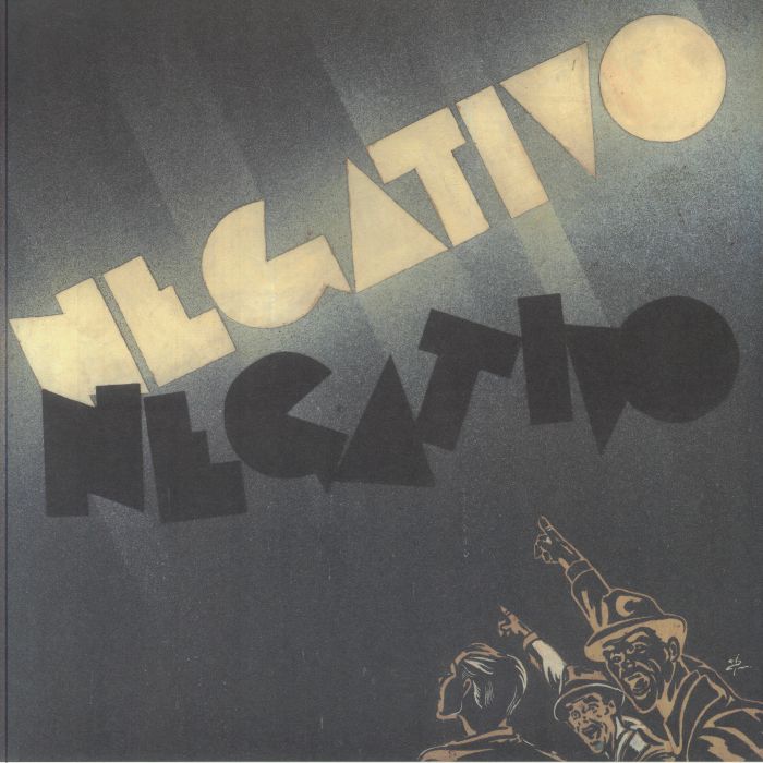 NEGATIVO - Negativo (1977-1980) Vinyl at Juno Records.