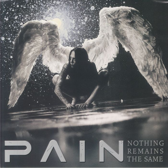 PAIN - Nothing Remains The Same (remastered) Vinyl at Juno Records.